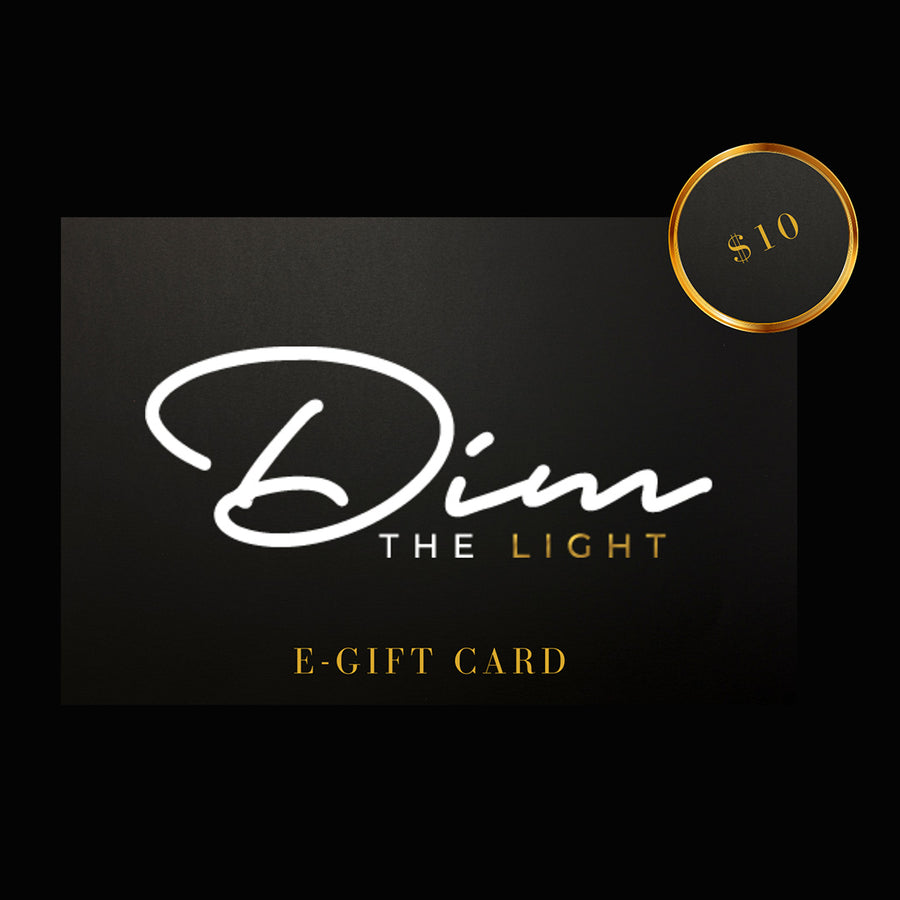 Gift Card – Dim The Light